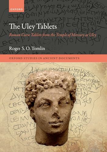 The Uley Tablets: Roman Curse Tablets from the … | Studibuch