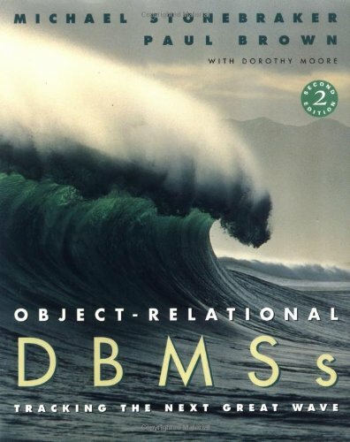 Object-Relational Dbmss: Tracking the Next … | Studibuch