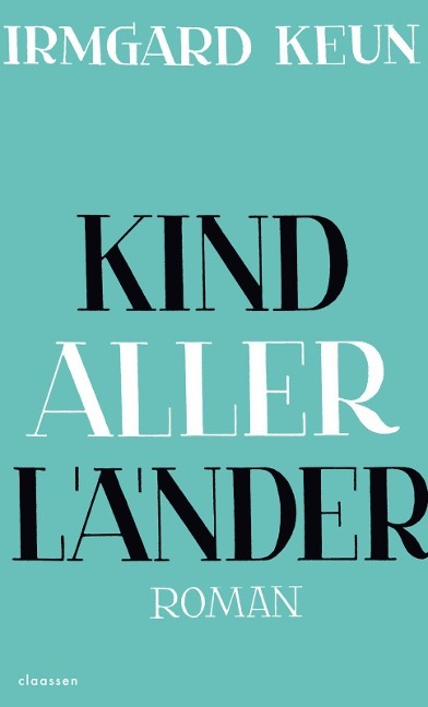 Kind aller Länder von Irmgard Keun | Studibuch