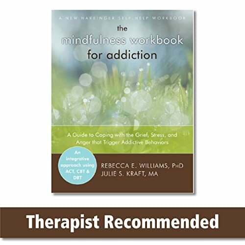 Mindfulness Workbook for Addiction: A Guide to … | Studibuch