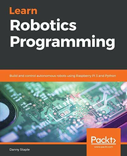 Learn Robotics Programming: Build and control … | Studibuch
