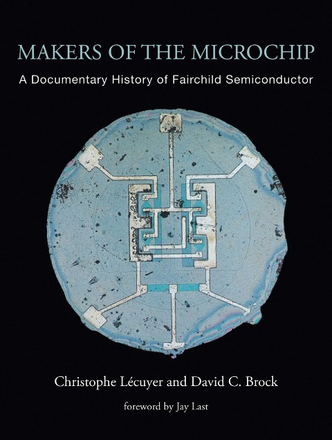Makers of the Microchip: A Documentary History … | Studibuch